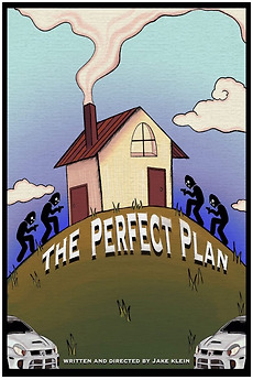 ‎The Perfect Plan (2015) directed by Jacob Klein • Reviews, film + cast ...