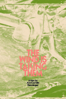 ‎The Wind Is Taking Them (2023) directed by Ann Carolin Renninger ...