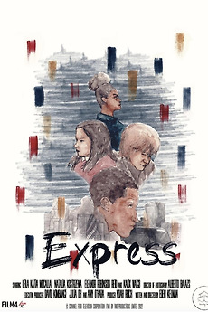 ‎Express (2022) directed by Edem Kelman • Reviews, film + cast • Letterboxd