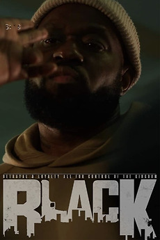 ‎B.L.A.C.K (2023) directed by Moise Verneau • Film + cast • Letterboxd
