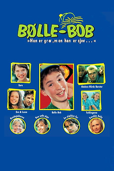‎Bølle Bob (1998) directed by Victor Marcussen • Reviews, film + cast ...