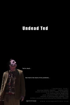 ‎Undead Ted (2007) directed by Daniel Knight • Reviews, film + cast • Letterboxd
