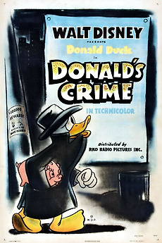 ‎Donald's Crime (1945) directed by Jack King • Reviews, film + cast ...
