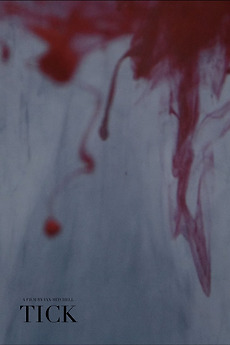 ‎Tick (2021) directed by Ian Mitchell • Film + cast • Letterboxd