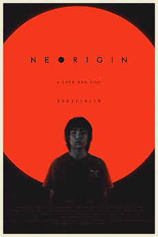 ‎Neorigin (2023) directed by 陳冉 • Film + cast • Letterboxd