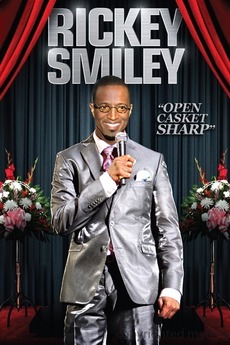 ‎Rickey Smiley: Open Casket Sharp (2011) directed by Scott L. Montoya ...