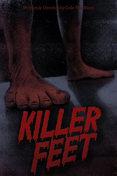 ‎Killer Feet (2023) directed by Cole Needham • Reviews, film + cast ...