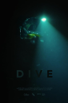 ‎Dive (2023) directed by Will Peppercorn • Reviews, film + cast ...