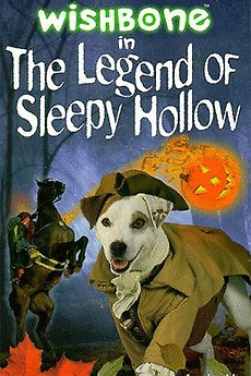 ‎Wishbone: The Legend of Sleepy Hollow (1997) directed by Rick Duffield ...