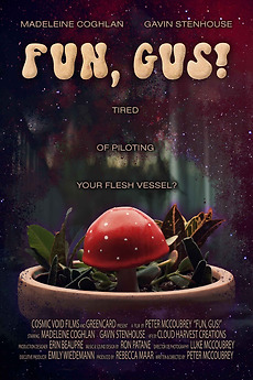 ‎Fun, Gus! (2023) directed by Peter McCoubrey • Reviews, film + cast ...