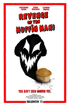 ‎Revenge of the Muffin Man (2021) directed by Nick Papaterpou • Film ...