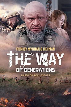 ‎The Way of Generations (2023) directed by Volodymyr Sydko • Film ...