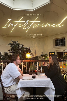 ‎Intertwined directed by Ben Whiting • Film + cast • Letterboxd