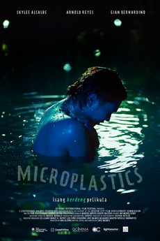 ‎Microplastics (2023) directed by Lino Balmes • Reviews, film + cast ...