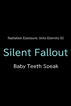 ‎Silent Fallout: Baby Teeth Speak (2023) directed by Hideaki Ito ...