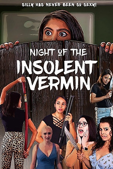 ‎Night of the Insolent Vermin (2023) directed by Gary DeJidas • Reviews ...