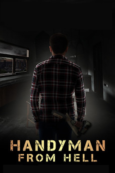 ‎Handyman from Hell (2023) directed by Cody Hartman • Reviews, film ...