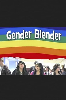 ‎Gender Blender (2012) directed by Eva Wunderman • Film + cast • Letterboxd