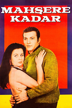 ‎Mahşere Kadar (1971) directed by Lütfi Akad • Film + cast • Letterboxd