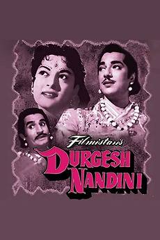 ‎Durgesh Nandini (1956) directed by B. Mitra • Film + cast • Letterboxd