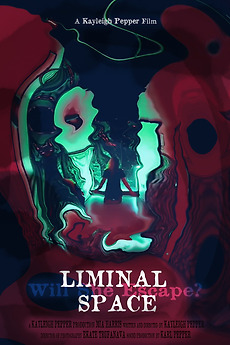 ‎Liminal Space (2023) directed by Kayleigh Pepper • Film + cast • Letterboxd