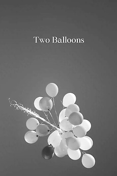 ‎Two Balloons (2023) directed by Danya Gomez-Douglass, Jack Ellison ...