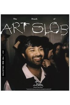 ‎The Death of Art Slob directed by Amar Ahmad • Film + cast • Letterboxd