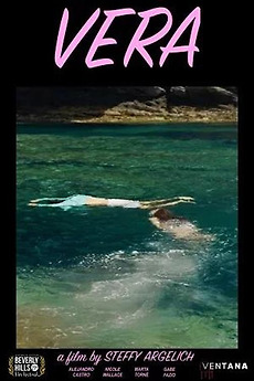 ‎Vera (2023) directed by Steffy Argelich • Film + cast • Letterboxd