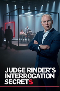 ‎Judge Rinder's Interrogation Secrets (2022) • Film + cast • Letterboxd