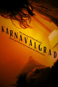 ‎Karnavalgrad (2024) directed by Théo Morancé, Diego Blenchea • Film + cast • Letterboxd