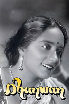 ‎Dhanwan (1937) directed by Premankur Atorthy • Film + cast • Letterboxd