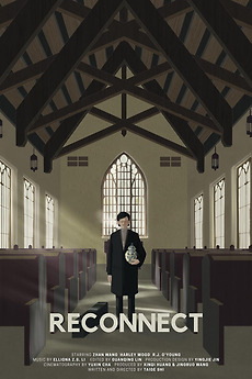 ‎Reconnect (2023) directed by Taige Shi • Film + cast • Letterboxd