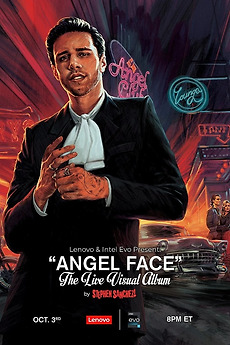 ‎Stephen Sanchez – Angel Face: The Live Visual Album (2023) directed by ...