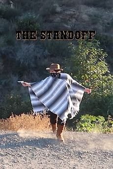 ‎The Standoff (2023) directed by Jack Cantlin • Reviews, film + cast ...