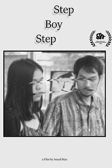 ‎Step Boy Step (2022) directed by Ismail Riza • Reviews, film + cast ...
