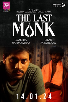 ‎The Last Monk (2024) directed by Inusha Damruwan Sudangama • Film ...