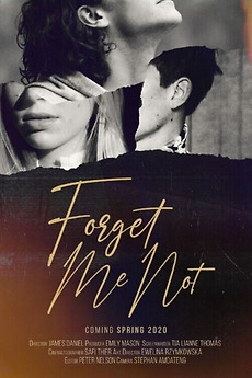 ‎Forget Me Not (2020) directed by James Daniel • Film + cast • Letterboxd