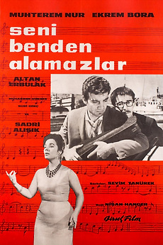 ‎Seni Benden Alamazlar (1962) directed by Nişan Hançer • Film + cast ...