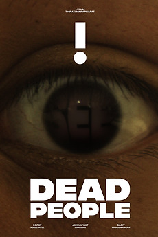 ‎I See Dead People directed by Thirati Minpaphapat • Film + cast ...