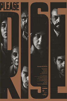‎Please Rise (2023) directed by Sheida Sheikhha • Reviews, film + cast ...