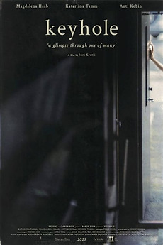 ‎Keyhole (2023) directed by Juri Krutii • Reviews, film + cast • Letterboxd