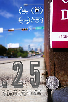 25 (2023) directed by Creed Fuller • Reviews, film + cast • Letterboxd