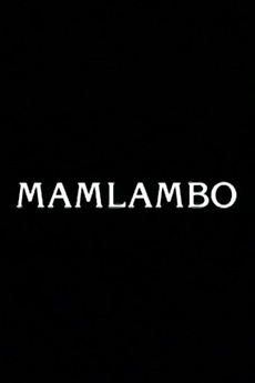 ‎Mamlambo (1997) directed by Palesa Letlaka-Nkosi • Film + cast ...