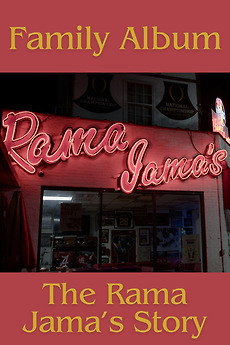 ‎Family Album: The Rama Jama's Story (2023) directed by Logan Busbee ...