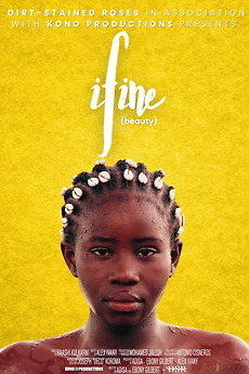 ‎Ifine: Beauty (2023) directed by Adisa, Ebony Gilbert • Film + cast • Letterboxd