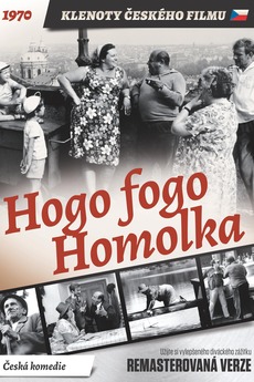 ‎Hogo Fogo Homolka (1971) directed by Jaroslav Papoušek • Reviews, film + cast • Letterboxd