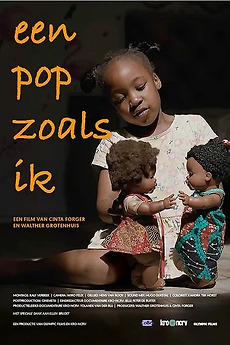 ‎A doll like me (2023) directed by Walther Grotenhuis, Cinta Forger ...