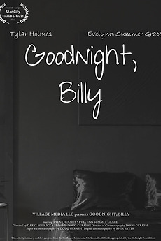‎Goodnight, Billy (2023) directed by Daryl Hrdlicka • Film + cast ...