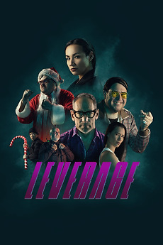 ‎Leverage (2023) directed by Michael Charron • Reviews, film + cast • Letterboxd