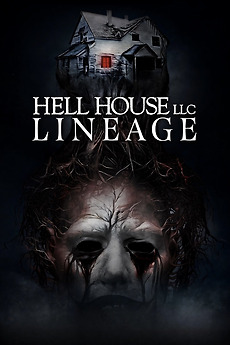 ‎Hell House LLC: Lineage directed by Stephen Cognetti • Film + cast ...